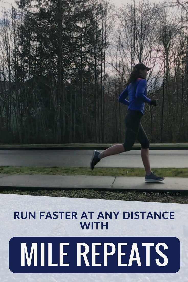 Mile Repeats: 3 Workouts to Run Faster