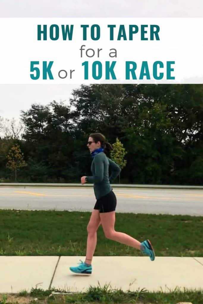 5K or 10K Taper: What to Know to Do It Right