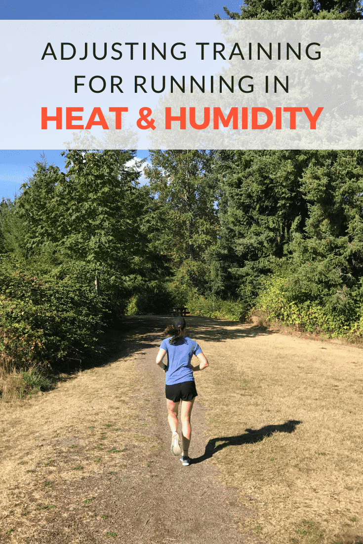 Adjusting Your Training for Running in Heat and Humidity - Blog